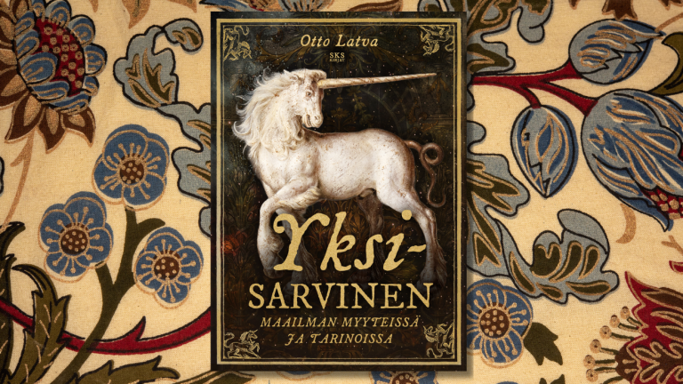 Yksisarvisen historiaa antiikin taruista ja keskiajan kertomuksista ...